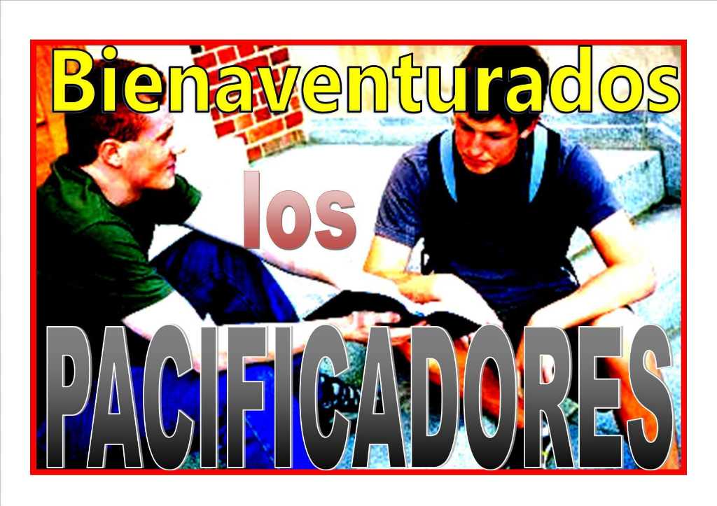 Bienaventurados los pacificadores – Iglesia Bíblica en Punta Alta y ...