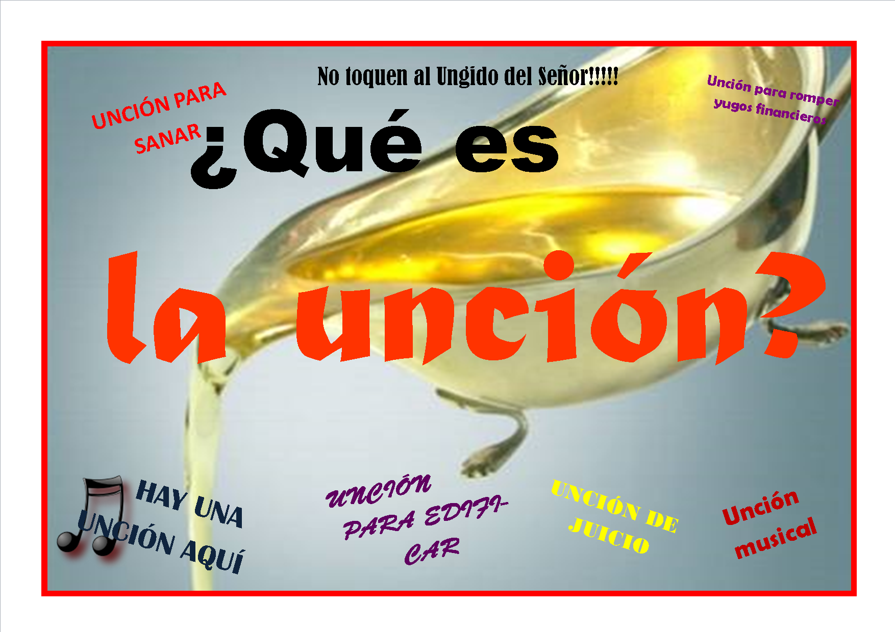 ¿Qué es la unción? – Iglesia Bíblica en Punta Alta y Bahía Blanca